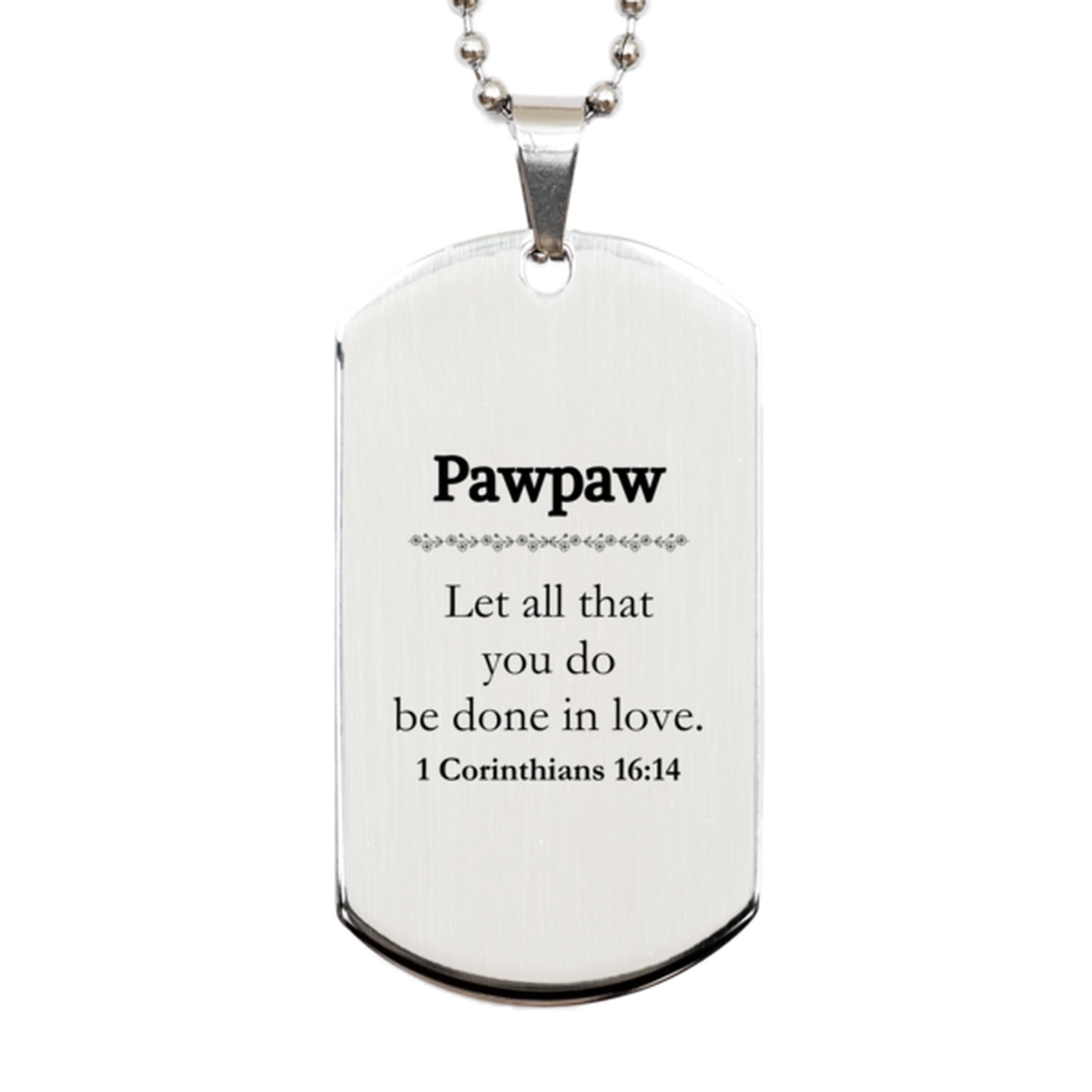 Christian Pawpaw Gifts, Let all that you do be done in love, Bible ...