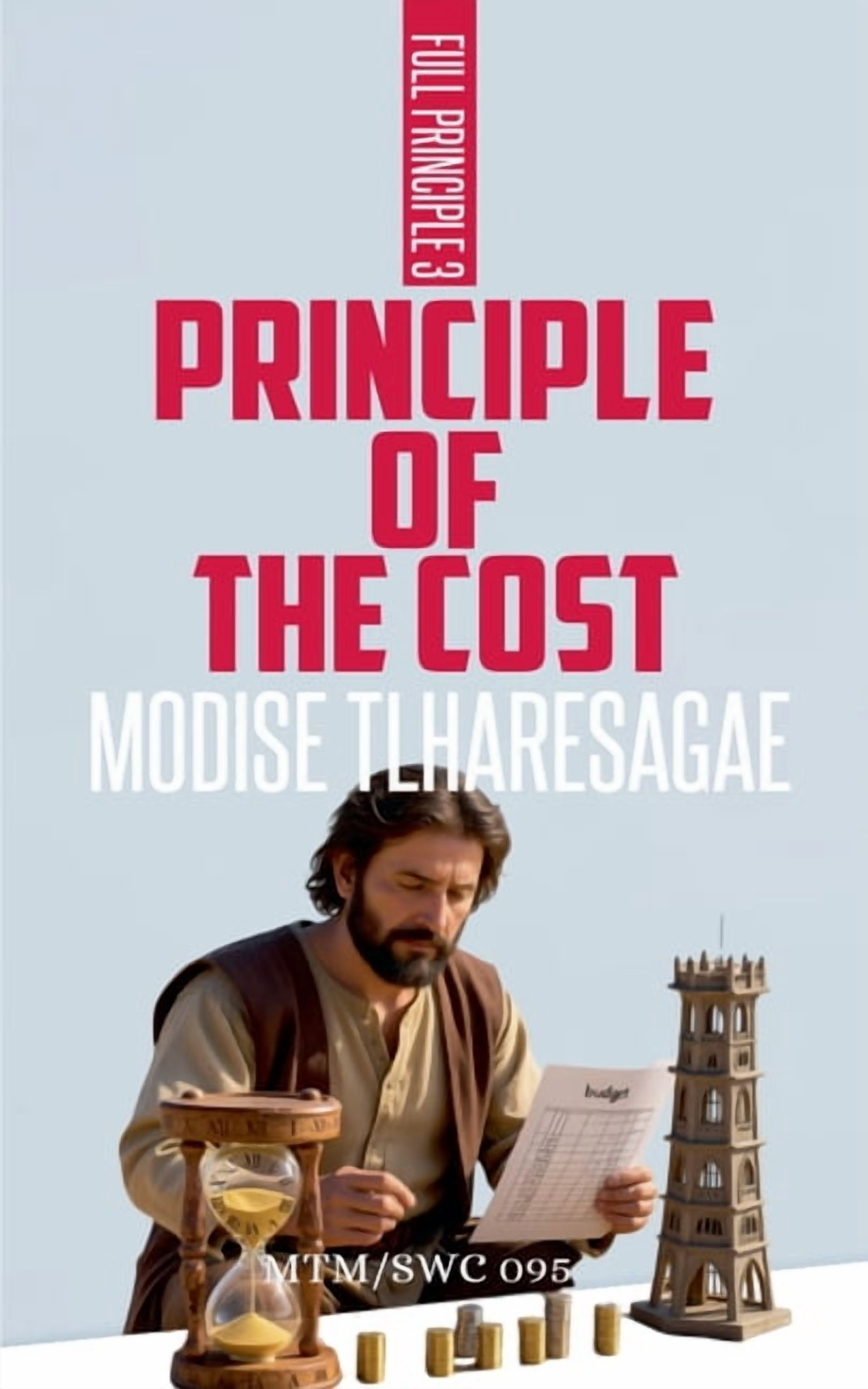 Christian Principles Principle Of The Cost, Book 3, (Paperback ...