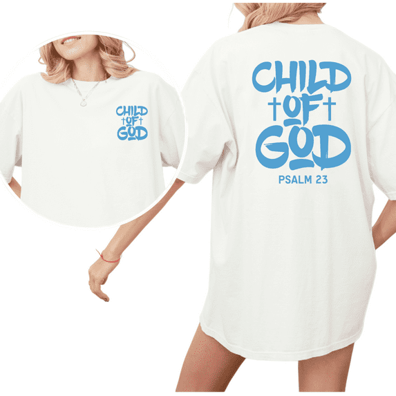 Christian Religious Child of God Print Tshirt Graphic Tees White Shirts ...