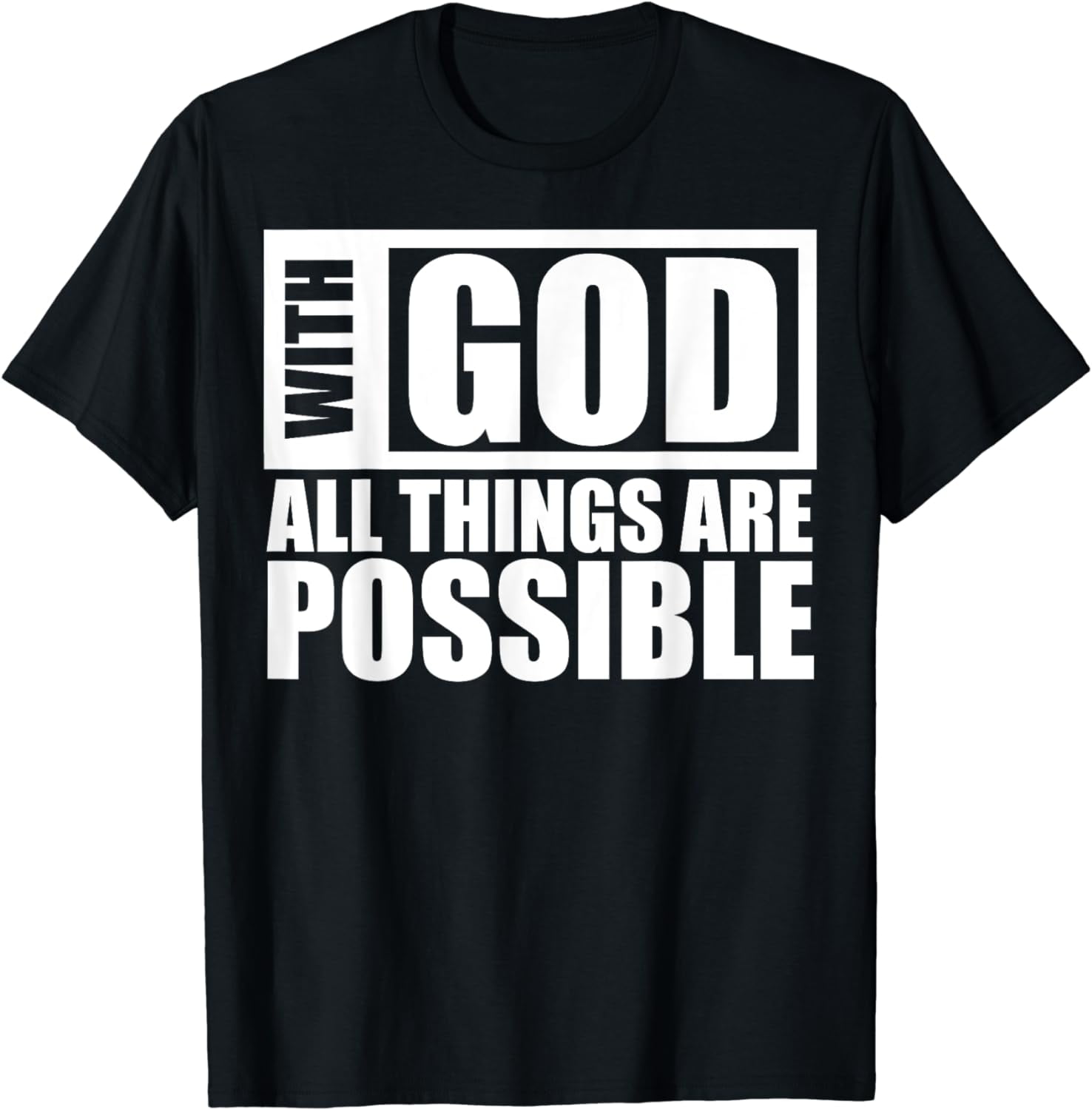 Christian Religious TShirt With God All Things Are Possible - Walmart.com