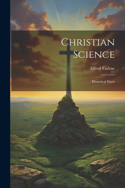 Christian Science: Historical Facts - Walmart.com