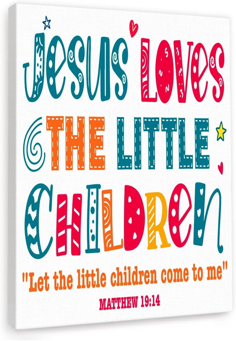 Christian Scripture Wall Art For Kids,Jesus Loves The Little Children ...