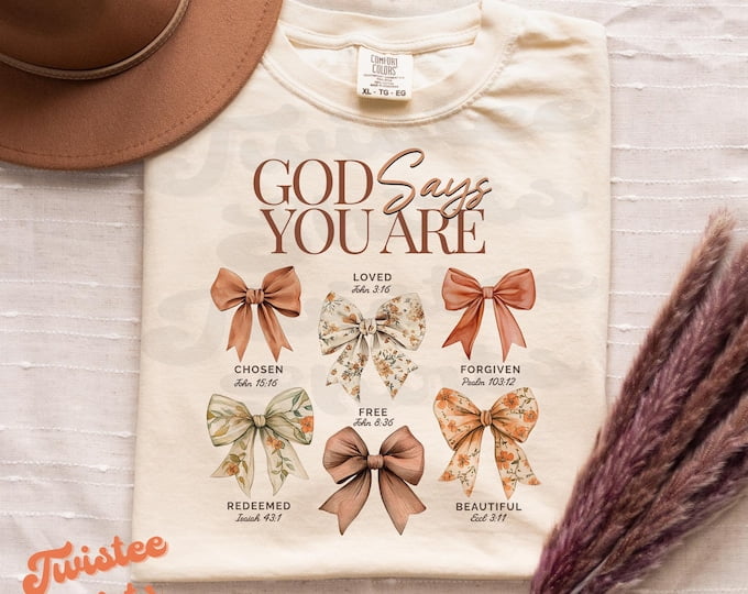 Christian Shirt - God Says You Are Bow Shirt - Womens Christian ...