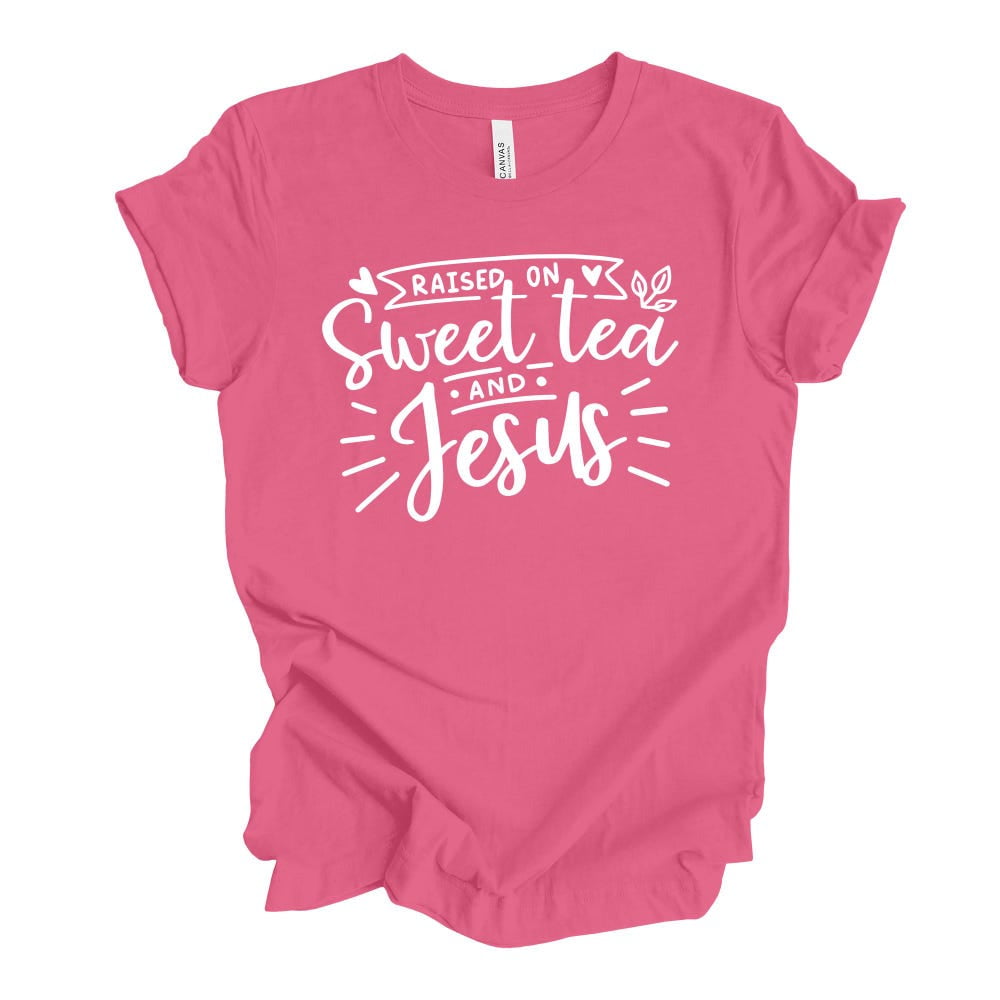 Christian Shirt, Raised On Sweet Tea And Jesus, Cute Sweet Tea Shirt ...