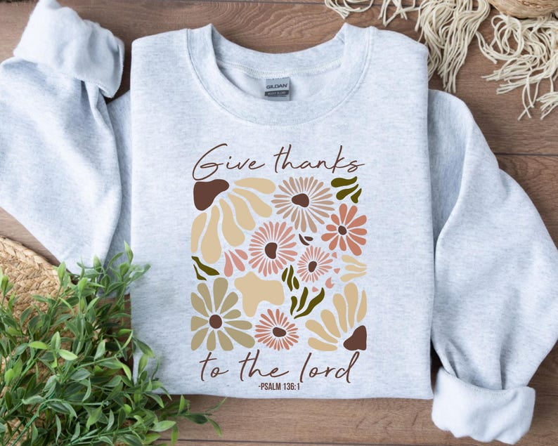 Christian Shirt for Thanksgiving, Give Thanks To The Lord Thanksgiving ...