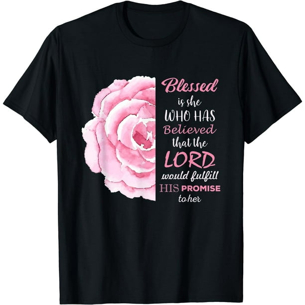 Christian Shirts For Women Blessed Is She Bible Verses T-Shirt ...