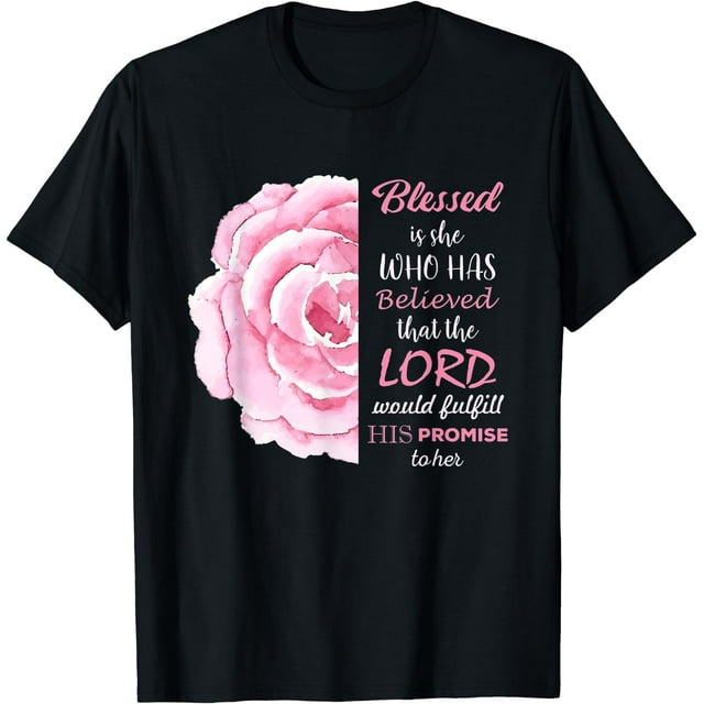Christian Shirts For Women Blessed Is She Bible Verses T-Shirt ...
