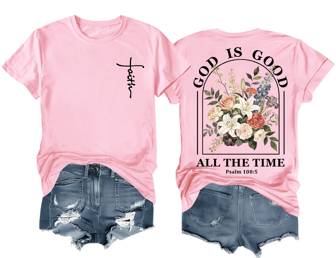 Christian Shirts for Women – Faith T-Shirt, God is Good All the Time ...