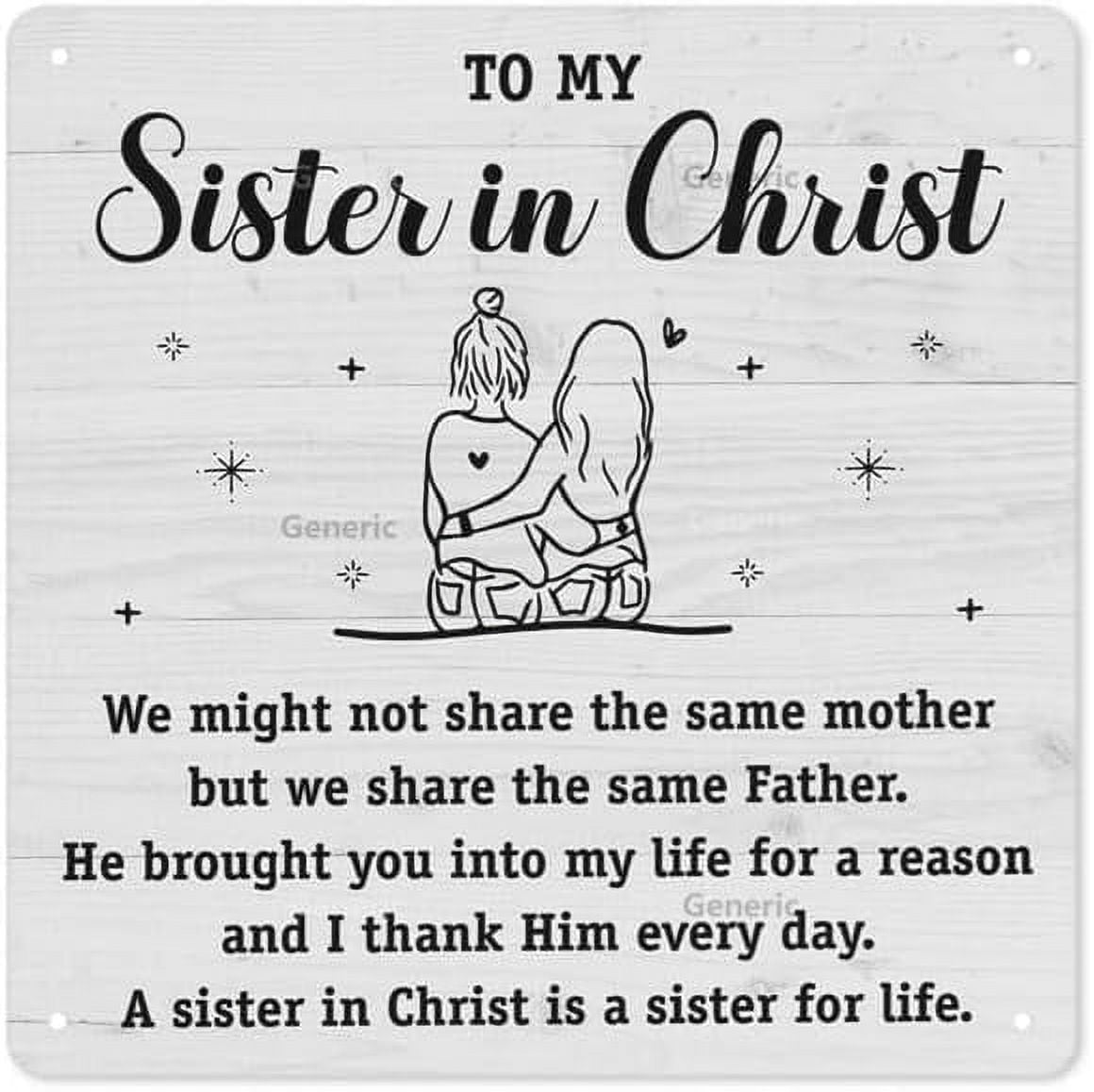 Christian Sister Gifts from Sisters To My Sister In Christ Decor Sign ...
