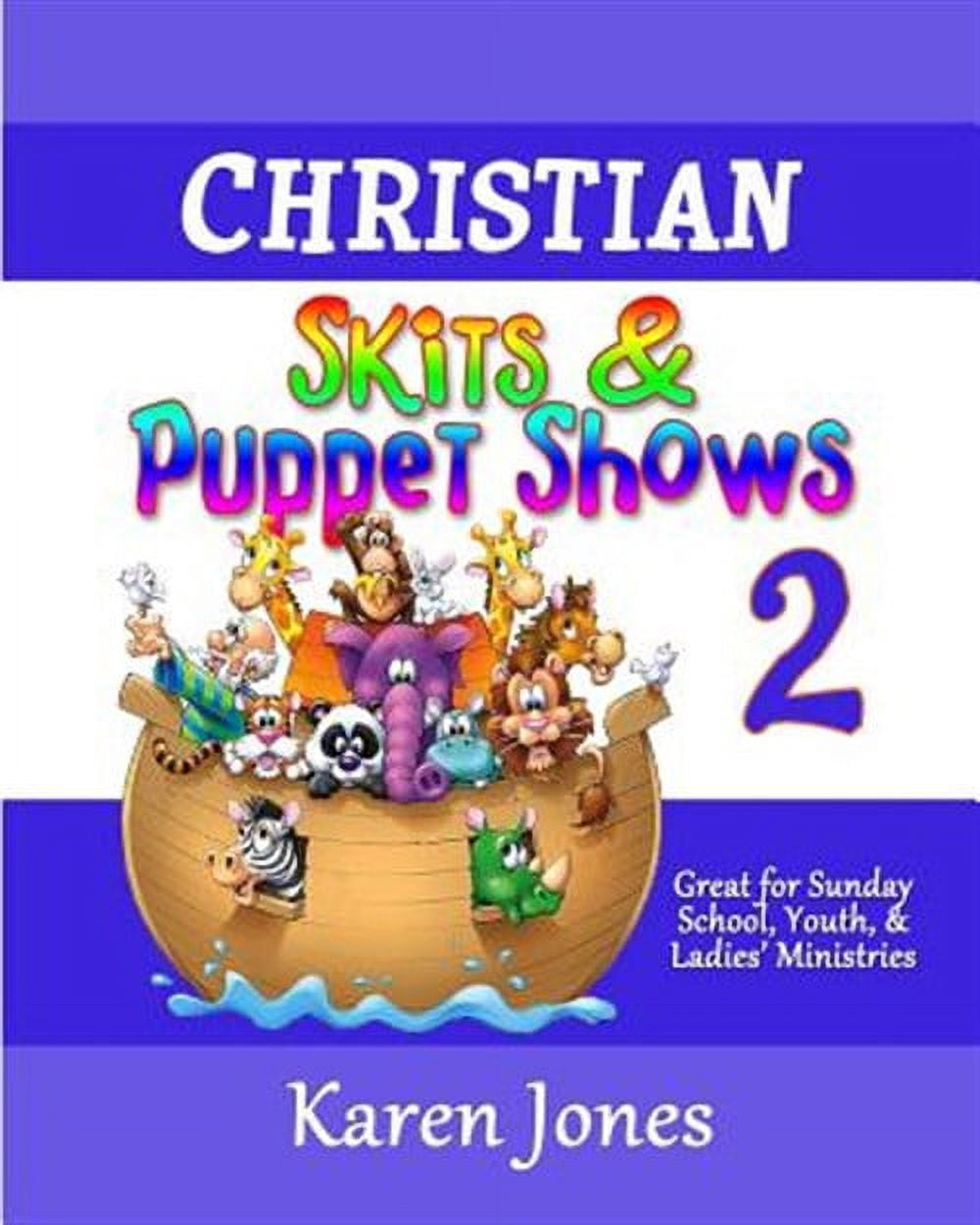 Christian Skits & Puppet Shows: Christian Skits & Puppet Shows 2: Great ...