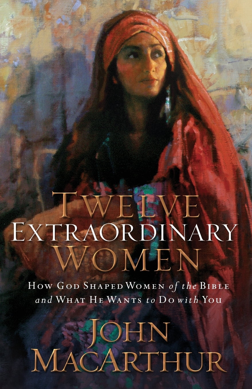 Christian Softcover Originals: Twelve Extraordinary Women: How God ...