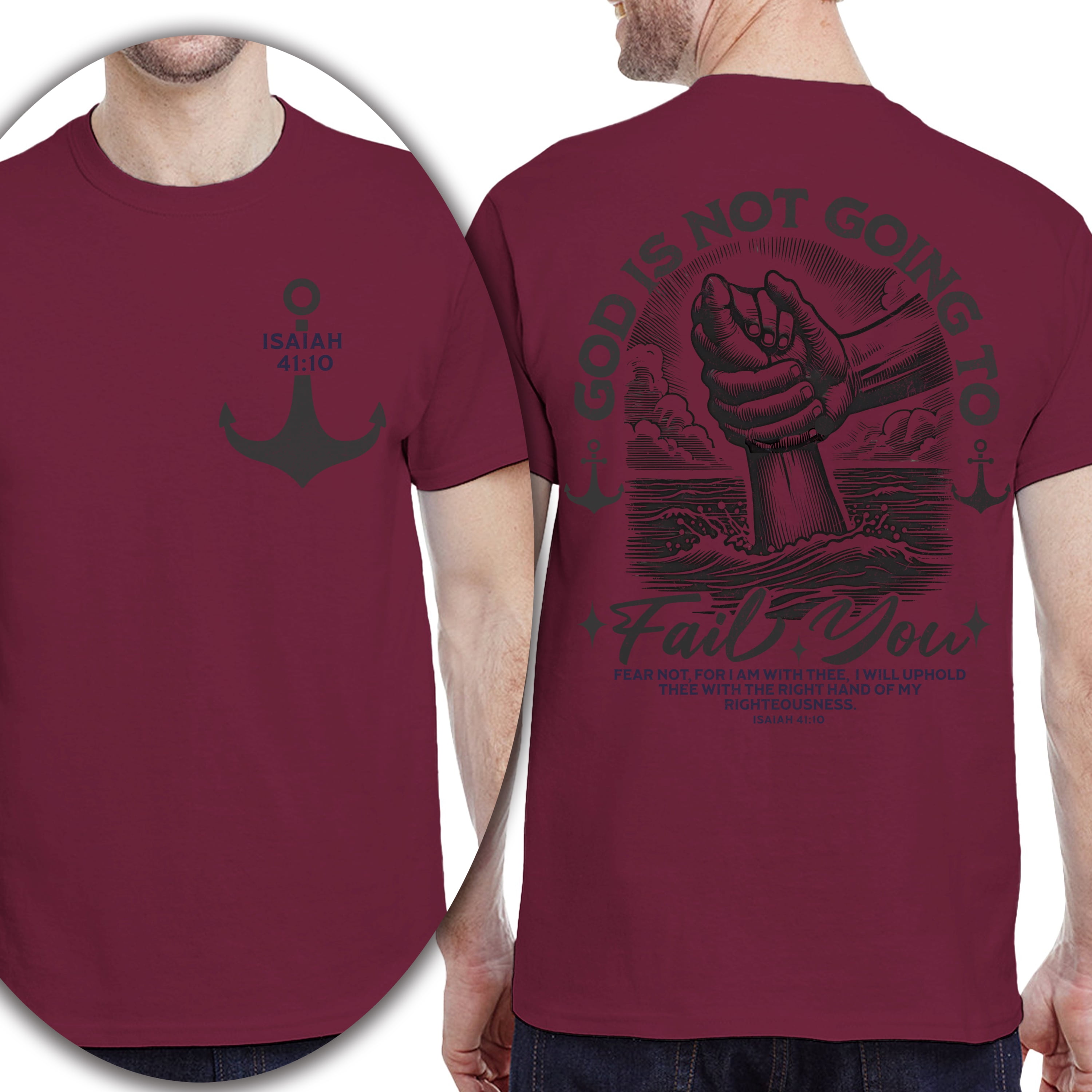 Christian T-Shirt, Double-Sided Faith Shirt – God Is Not Going to Fail ...