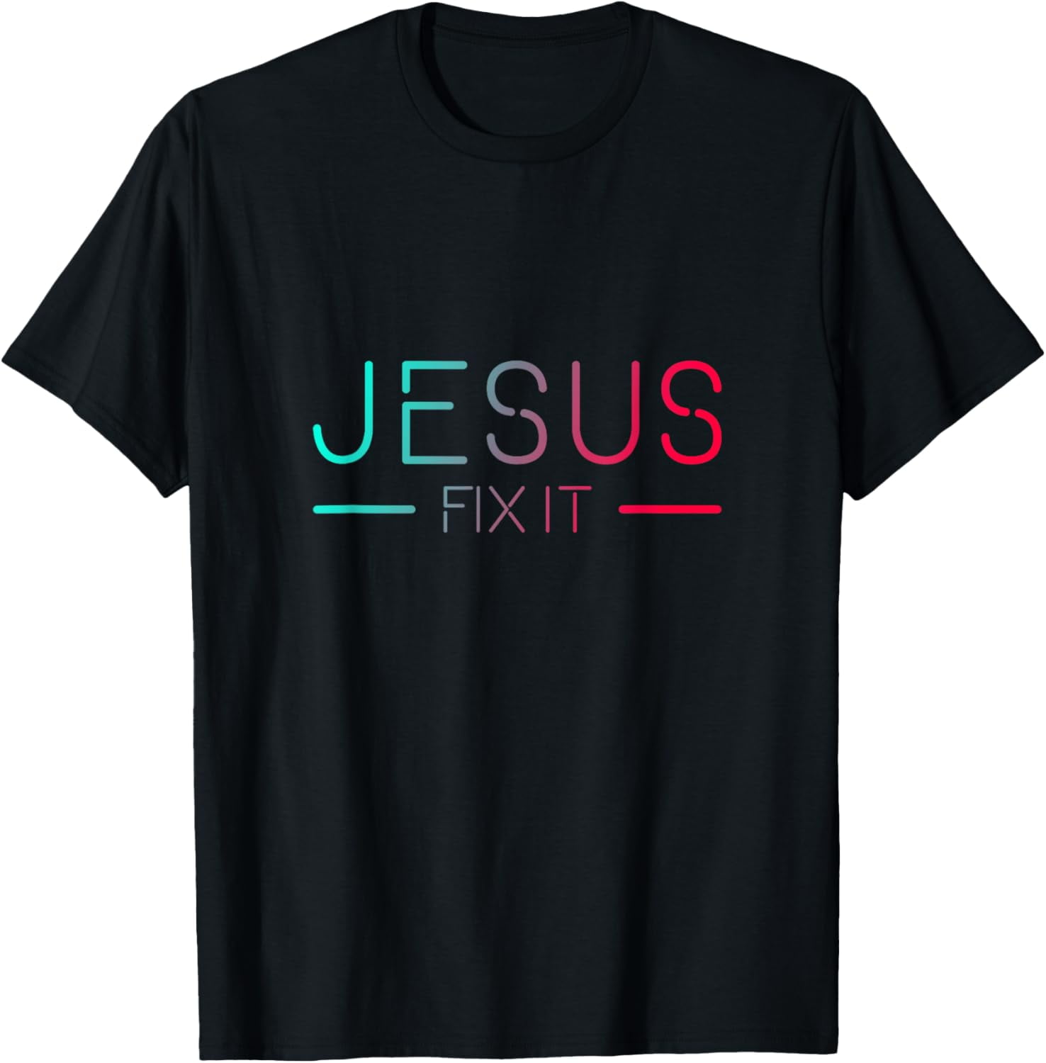 Christian T-Shirt - Jesus Fix It Faith Filled T-Shirt - Walmart.com