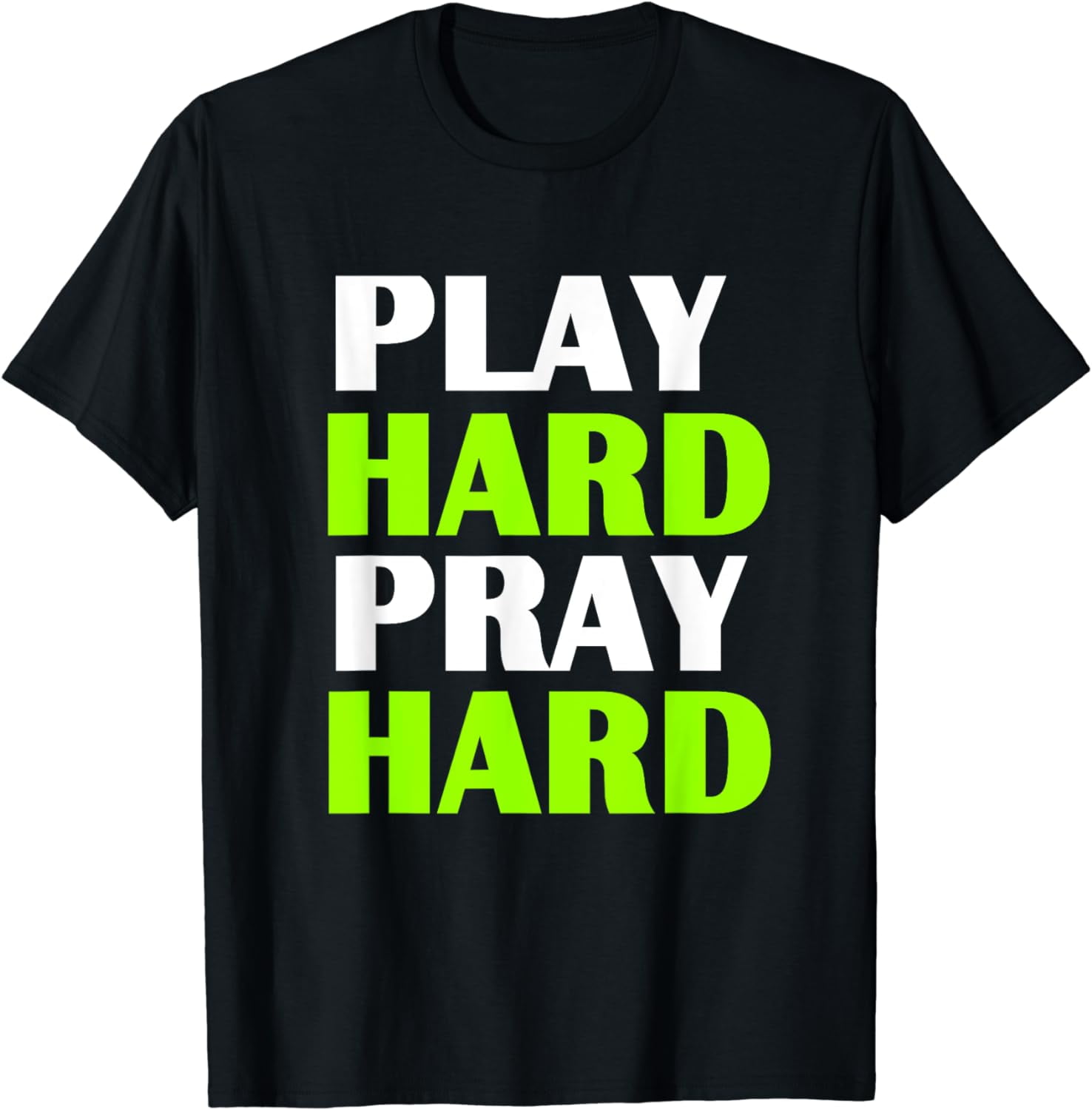 Christian T Shirts | Play Hard Pray Hard T Shirt - Walmart.com