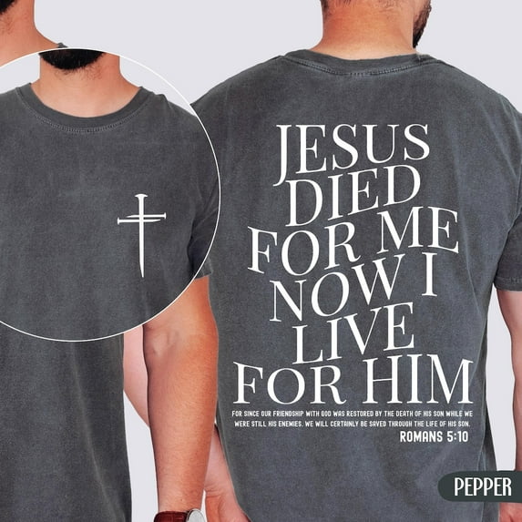Christian Tshirt, Christian Vintage Streetwear, Romans 5:10 Shirt, Faith Based Jesus Apparel ...