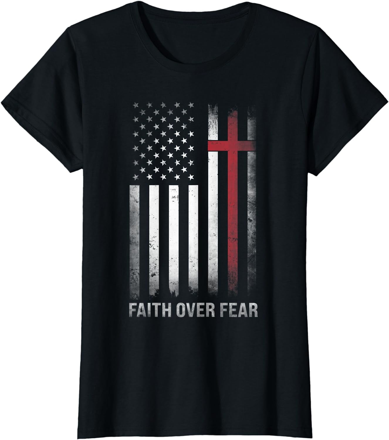 Christian US USA Flag American Christ Faith Over Fear Cross T-Shirt ...