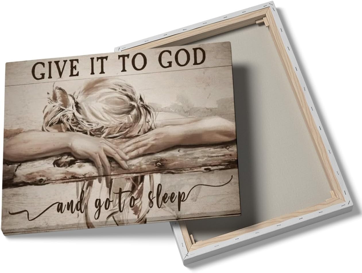 Christian Wall Art -Give it to God and Go to Sleep Christian Canvas ...