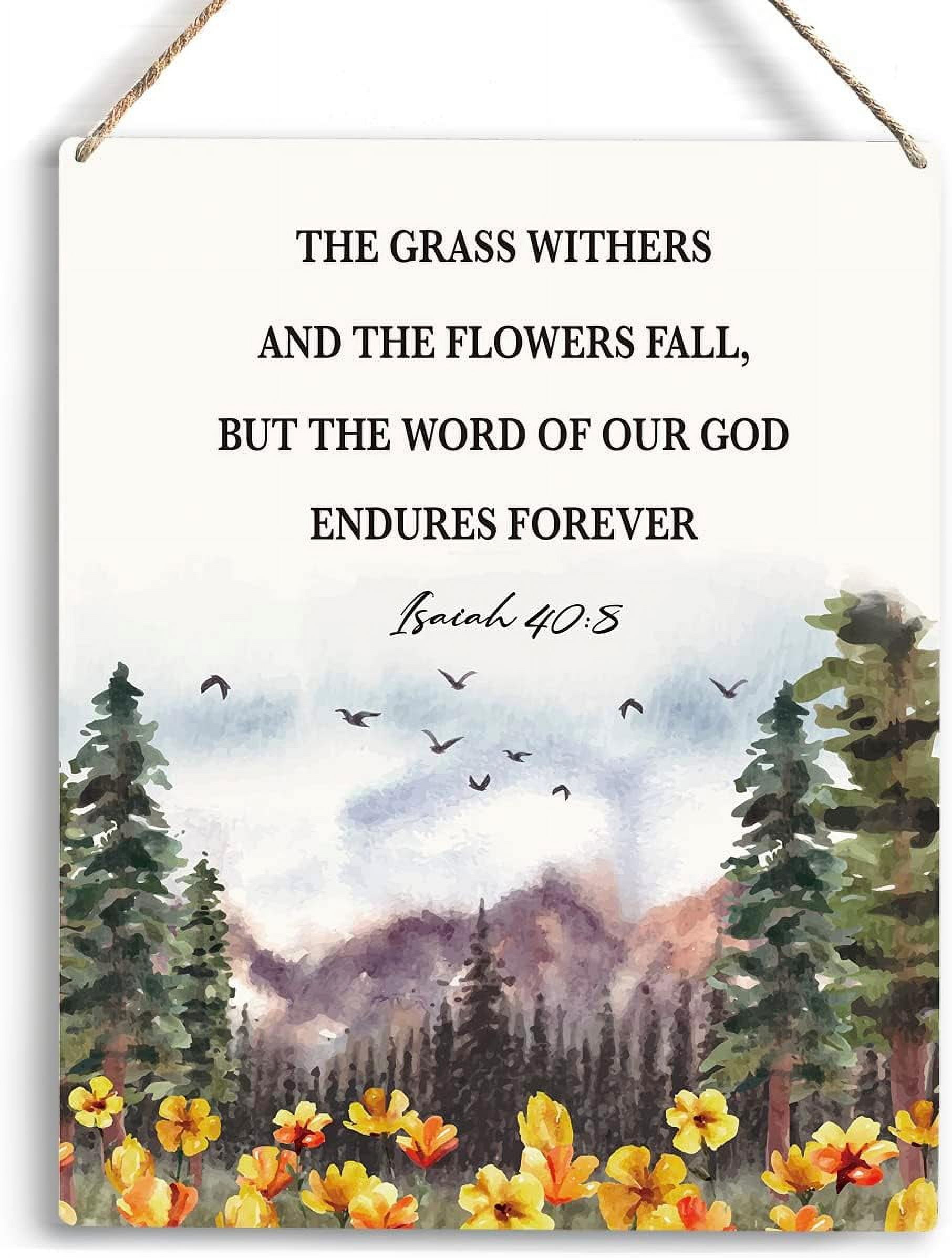 Christian Wall Art The Grass Withers And The Flowers Fall Wooden ...