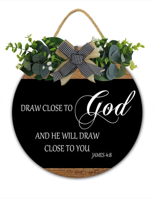 Christian Wall Signs Draw Close to God Religious Decor Wall Signs ...