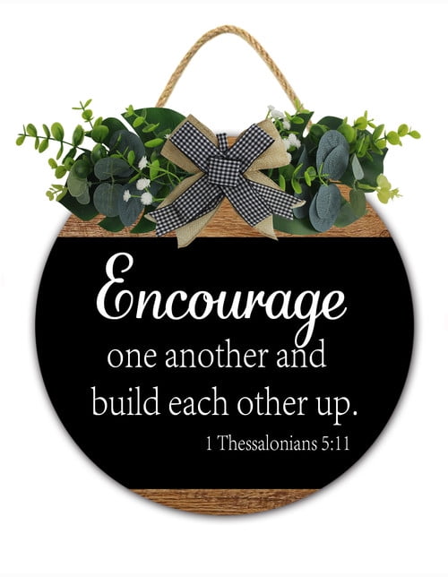Christian Wall Signs Encourage One Another And Build Each Other Up ...