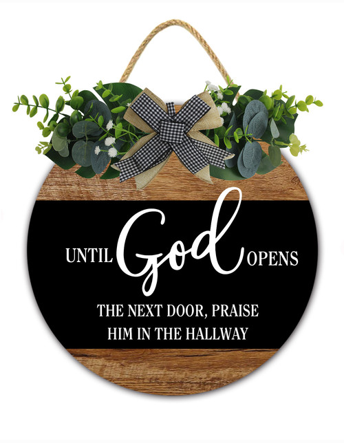 Christian Wall Signs Until God Opens The Next Door Christian Silent Non ...