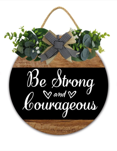 Christian Wall Signs Be Strong And Courageous Christian Quotes Bible ...