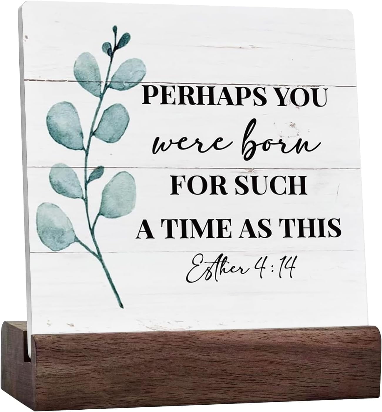 Christian Wood Signs,Bible Verse Esther 4:14 - Perhaps You Were Born ...
