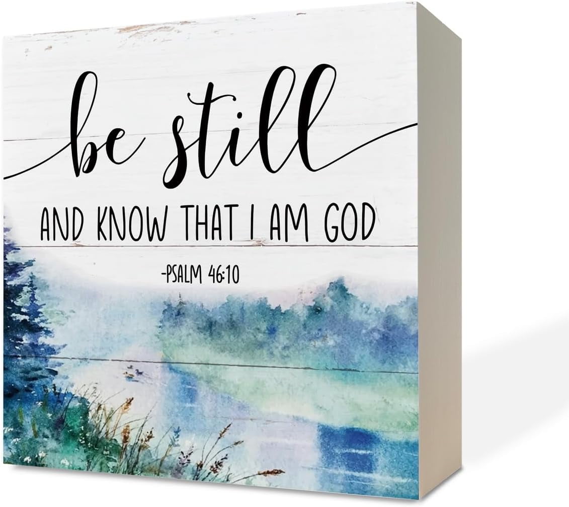 Christian Wood Signs, Bible Verse Psalm 46:10 - Be Still and Know That ...