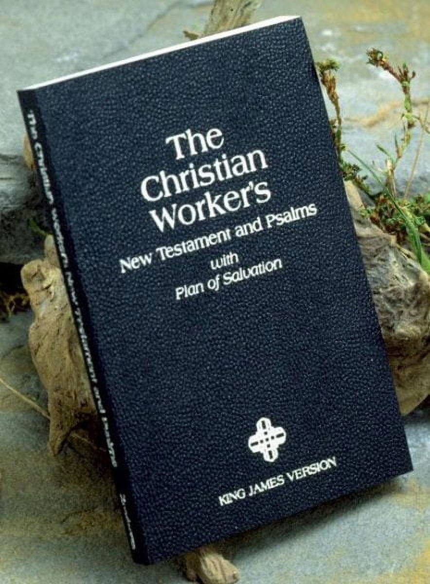 Christian Worker's New Testament With Psalms and Plan of Salvation ...