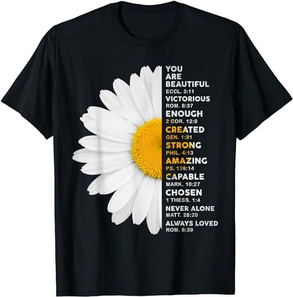 Christian You Are A Beautiful Victorious Enough Daisy Flower T-Shirt ...