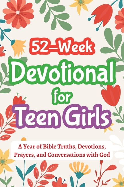 Christian & Baptism Gift Books 52-Week Devotional for Teen Girls - A ...