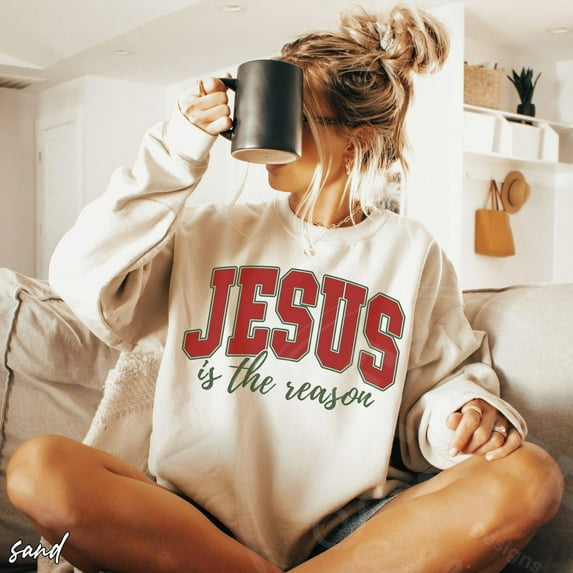 Christian season Sweatshirt, Jesus Is the Reason Crewneck, Bible Verse ...
