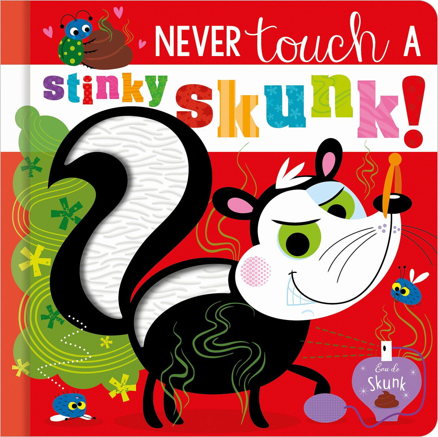 Never Touch a Stinky Skunk! (Board Book) - Walmart.com