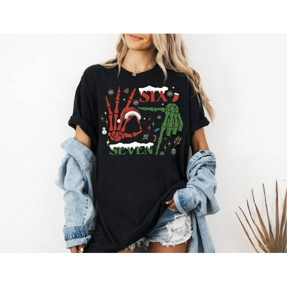 Christmas 6 7 Meme Shirt, Funny Skeleton Hands Holiday Tee, Skeleton ...