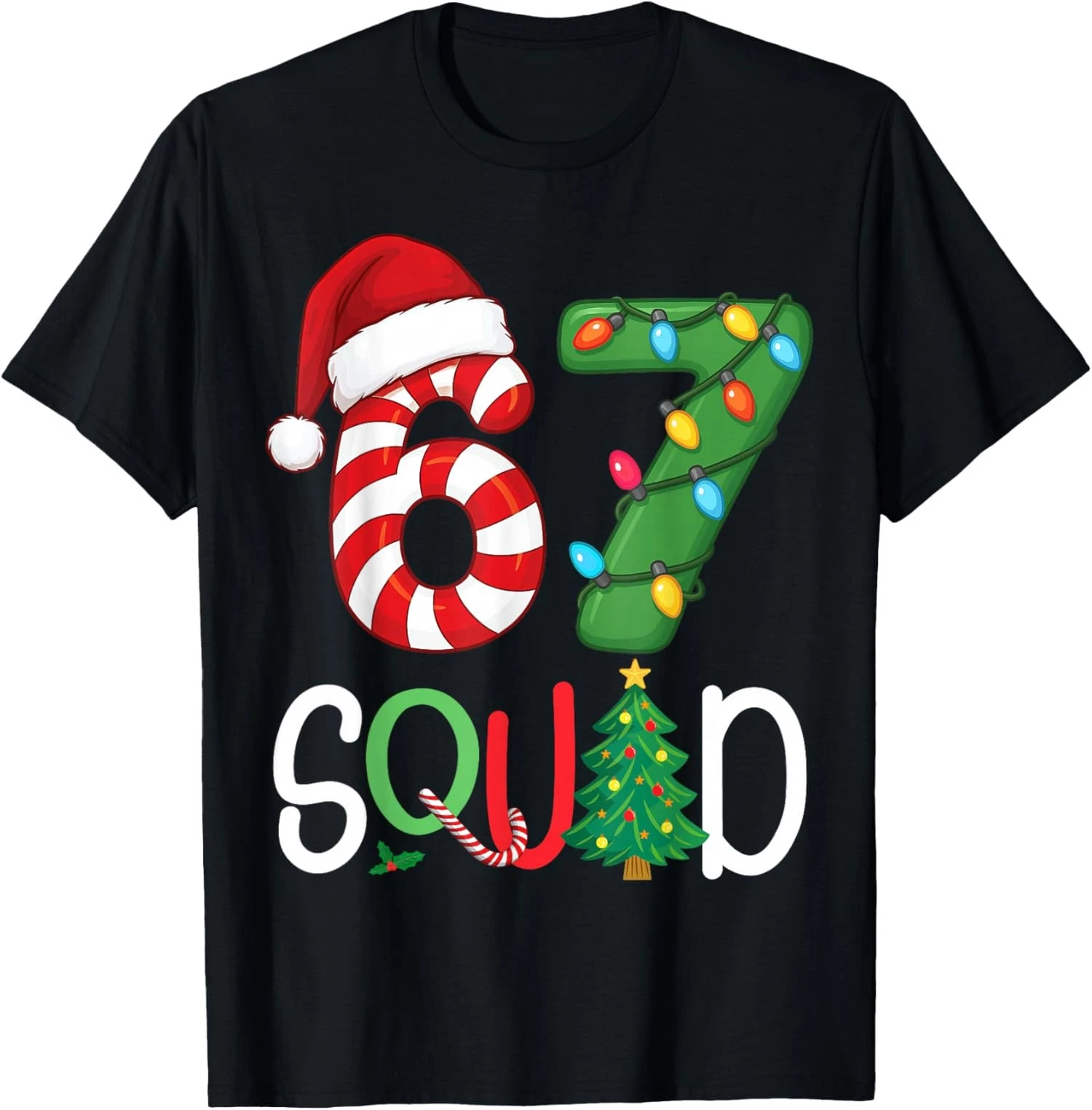 Christmas 67 Squad Funny Candy Cane Lights Festive Holiday Unisex T ...