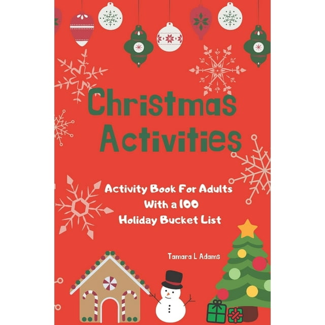 Christmas Activities : Activity Book For Adults With a 100 Holiday ...