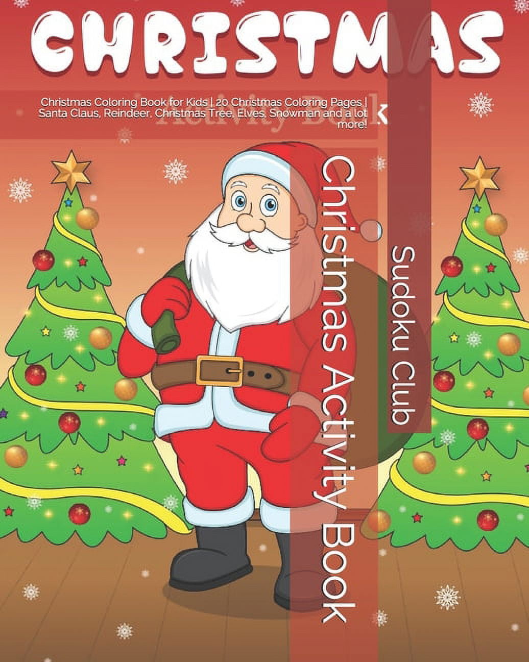 Christmas Activity Book : Christmas Coloring Book for Kids - 20 ...