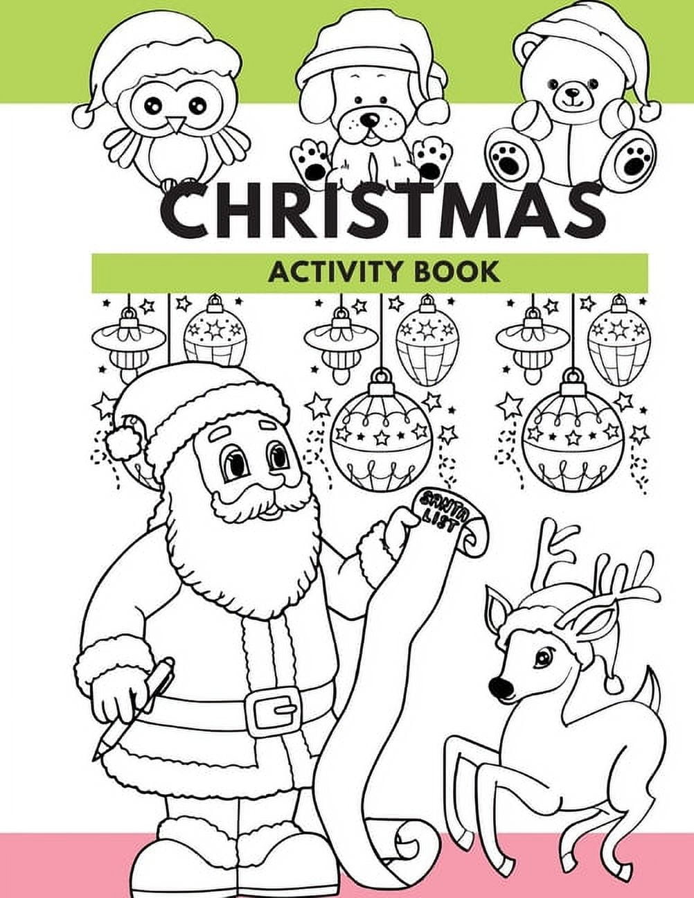 Christmas Activity Book: Hours of Christmas Fun For the Kids ...
