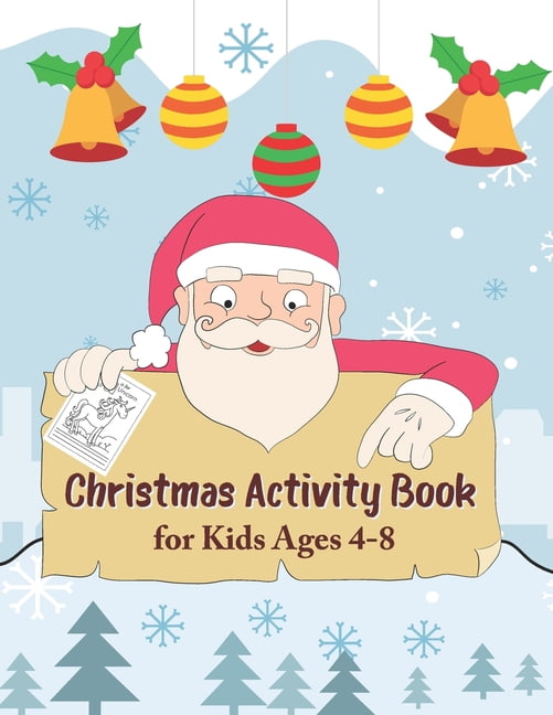Christmas Activity Book for Kids: A Creative Holiday Coloring pages ...
