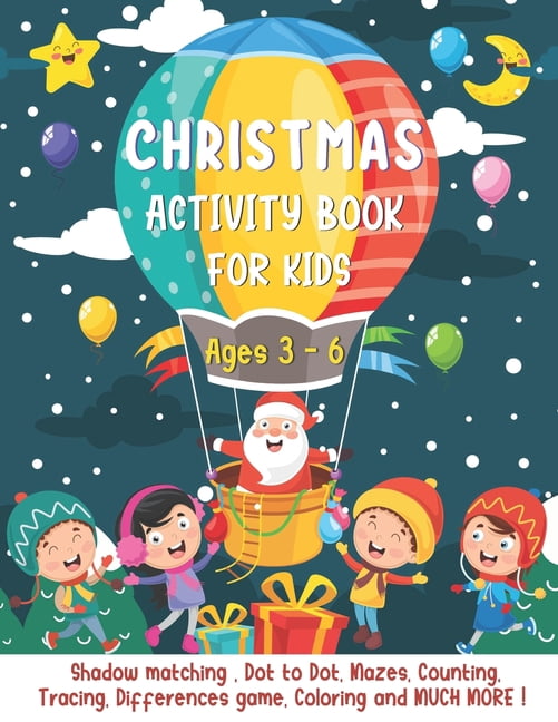 Christmas Activity Book For Kids Ages 3-6 : A Fun Activities & Coloring ...