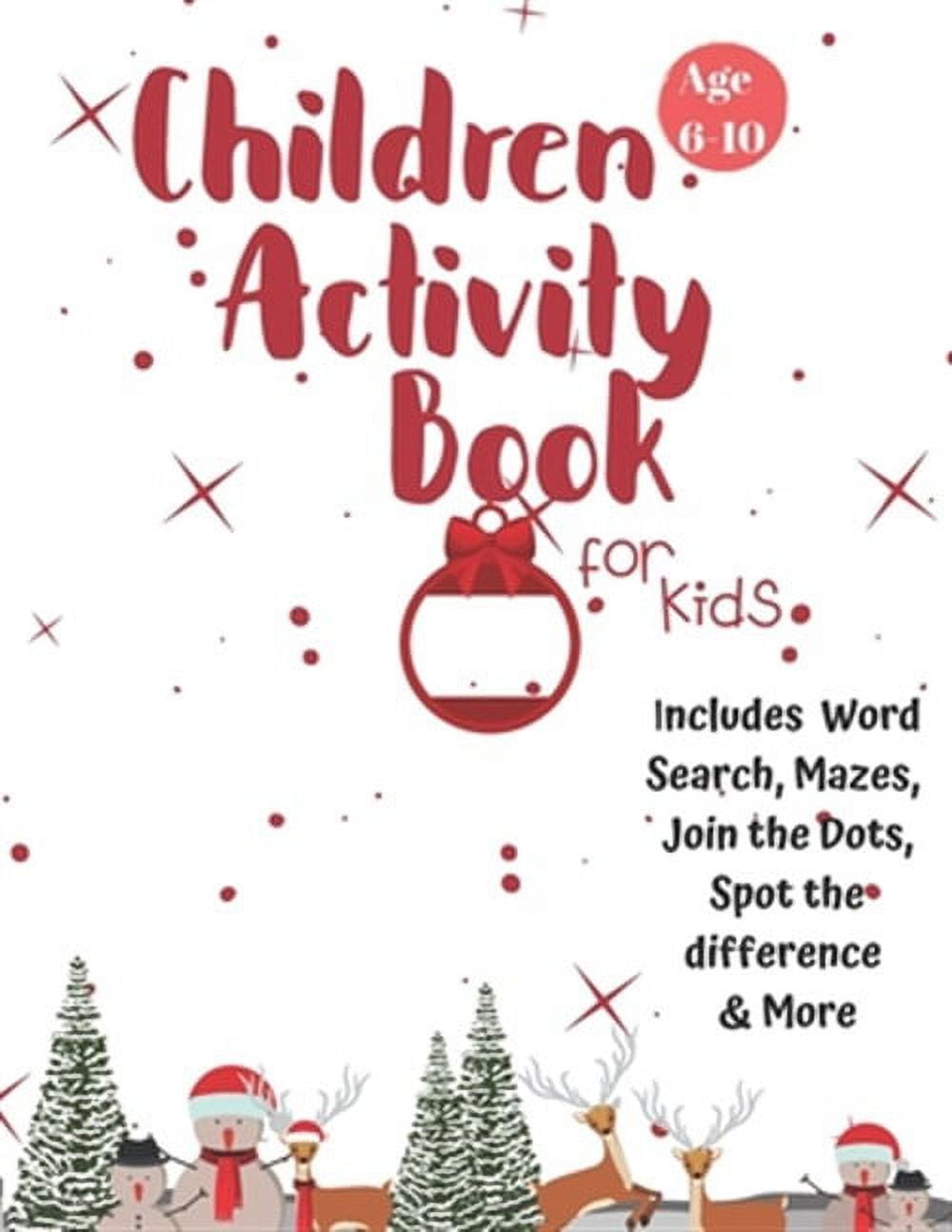 Christmas Activity Book for Kids: Ages 6-10: A Creative Holiday ...