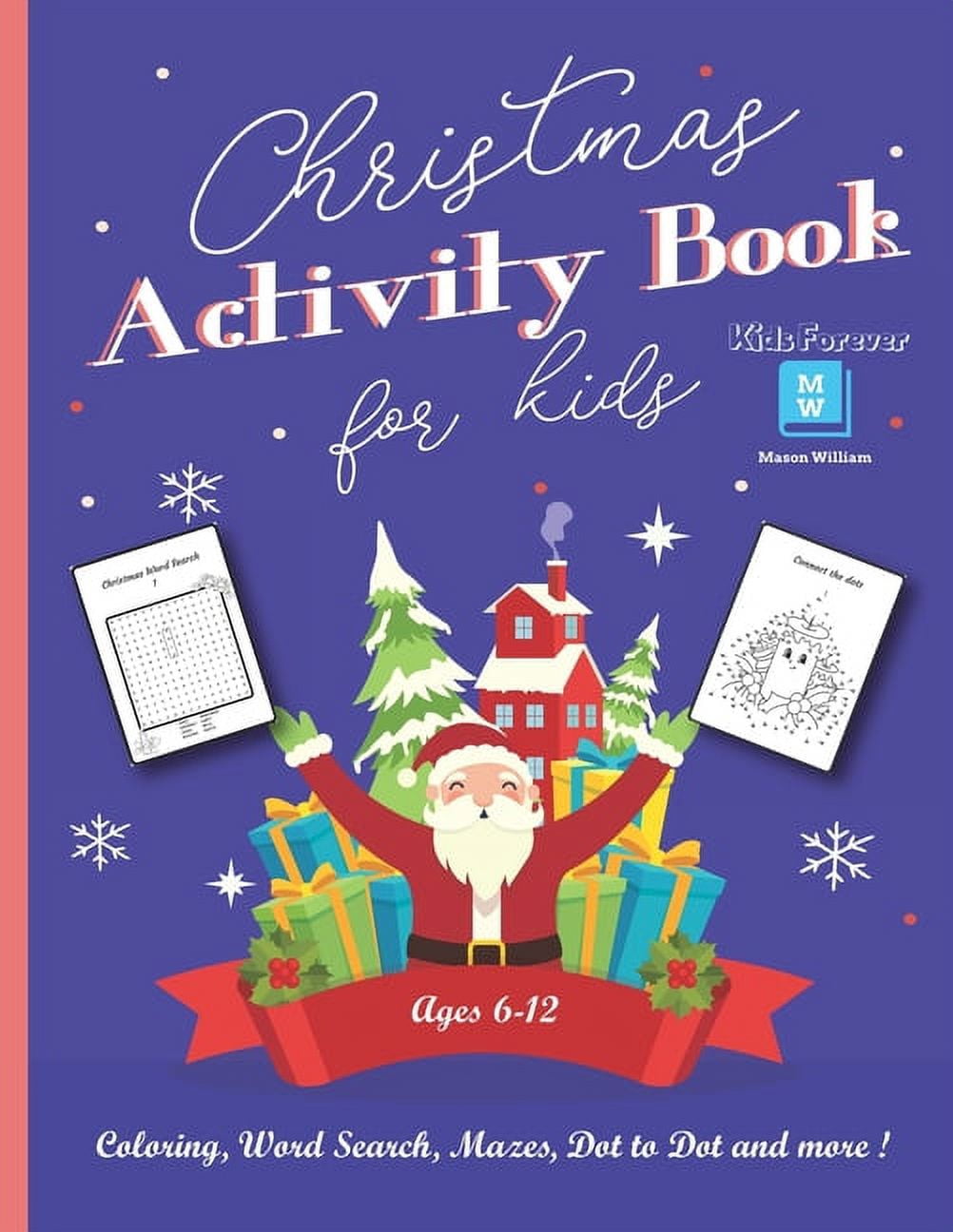 Christmas Activity Book for Kids Ages 6-12: Coloring, Word Search ...