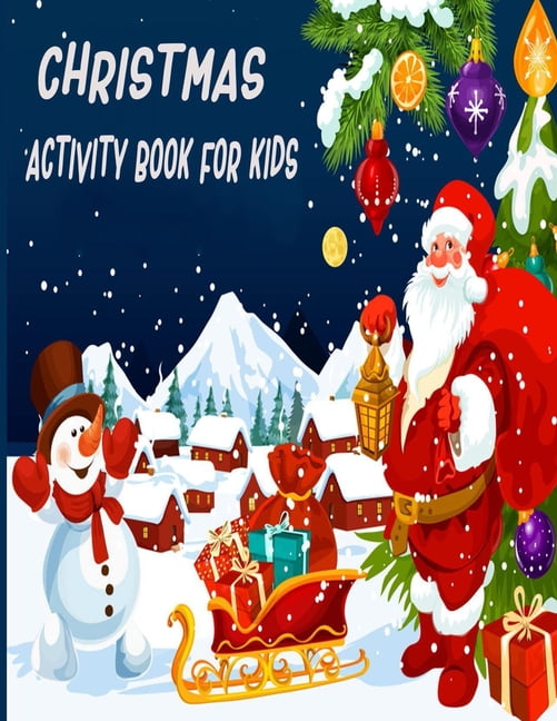 Christmas Activity Book For Kids: A Creative And Funny Holiday Coloring ...