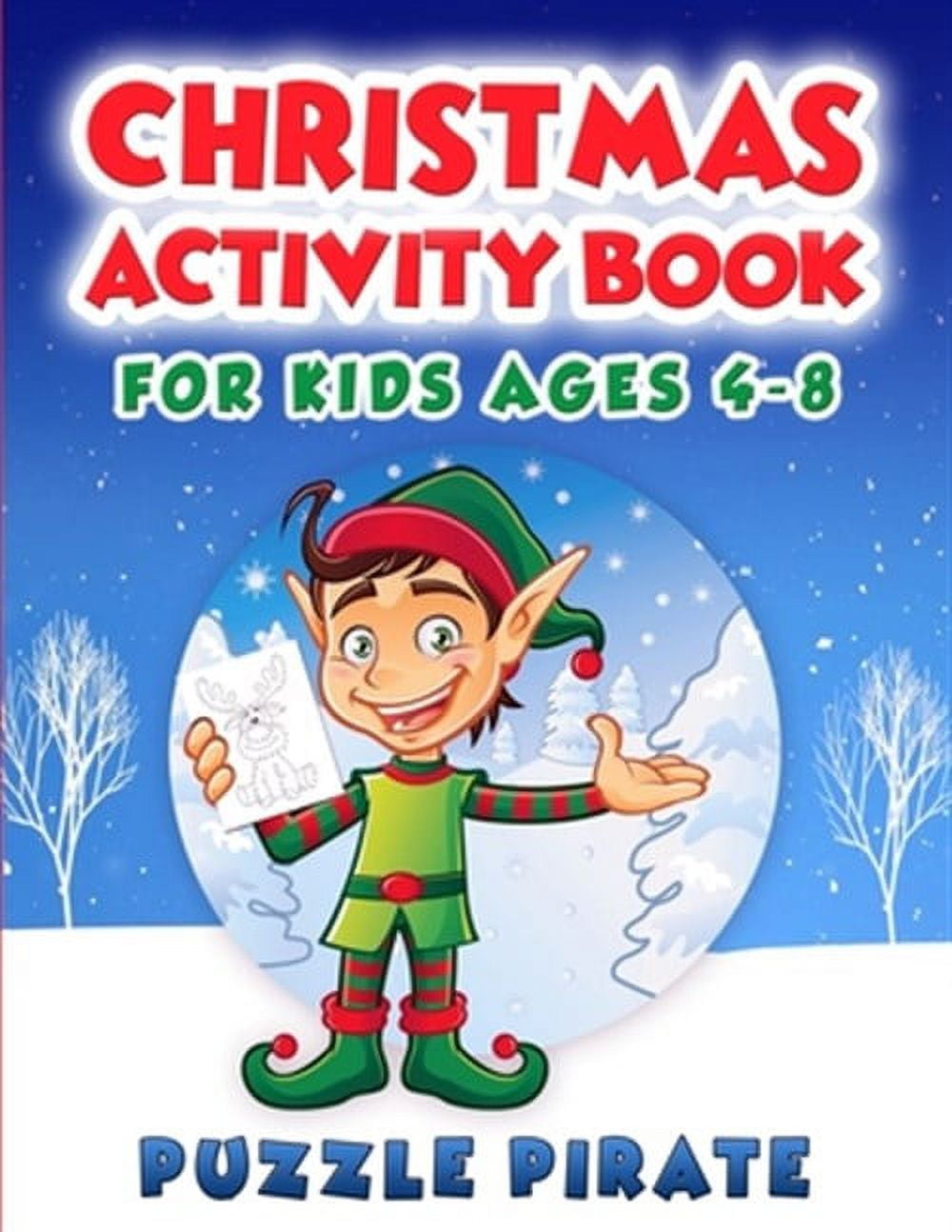 Christmas Activity Book for Kids Ages 4-8: Fun And Challenging ...