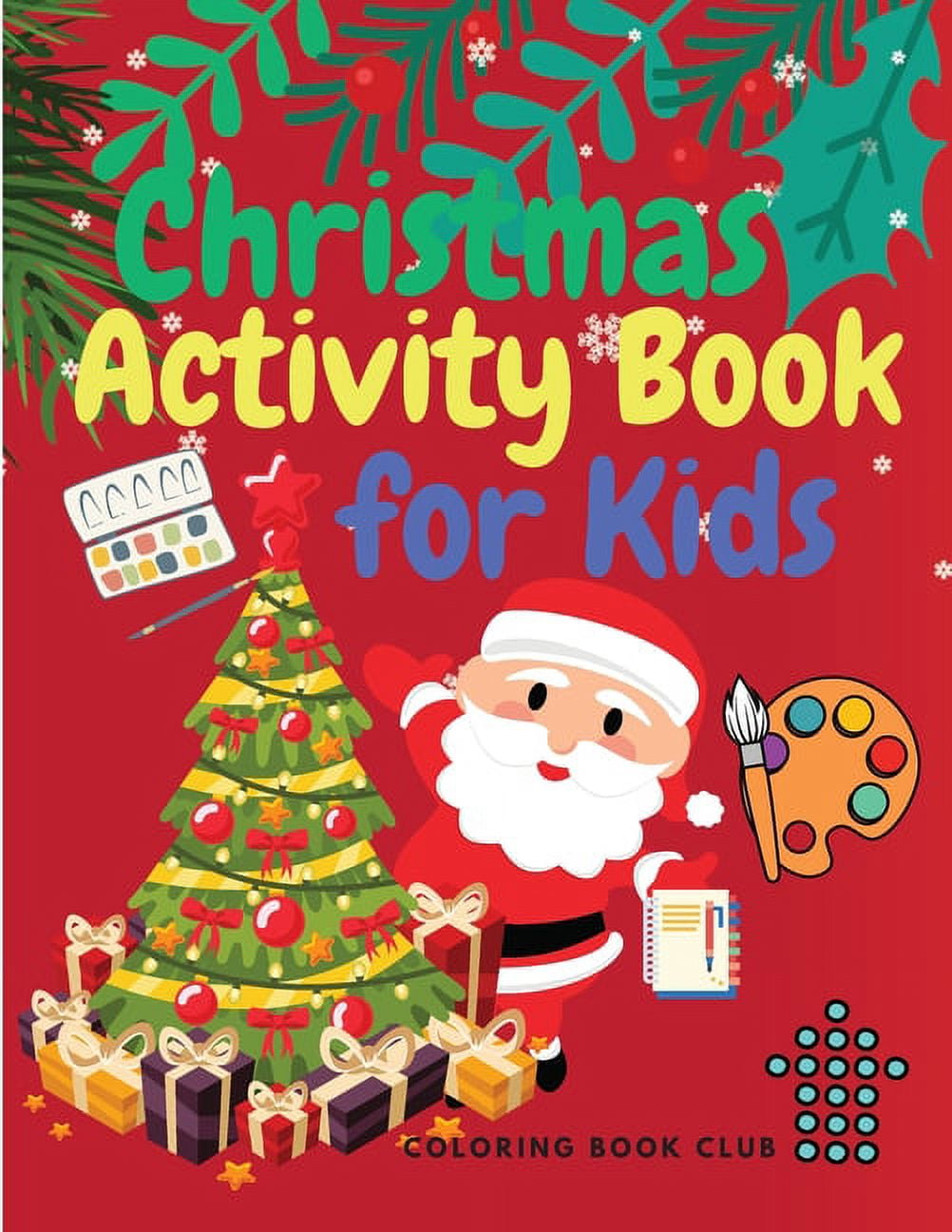 Christmas Activity Book for Kids: Lots of Activities including Color by ...