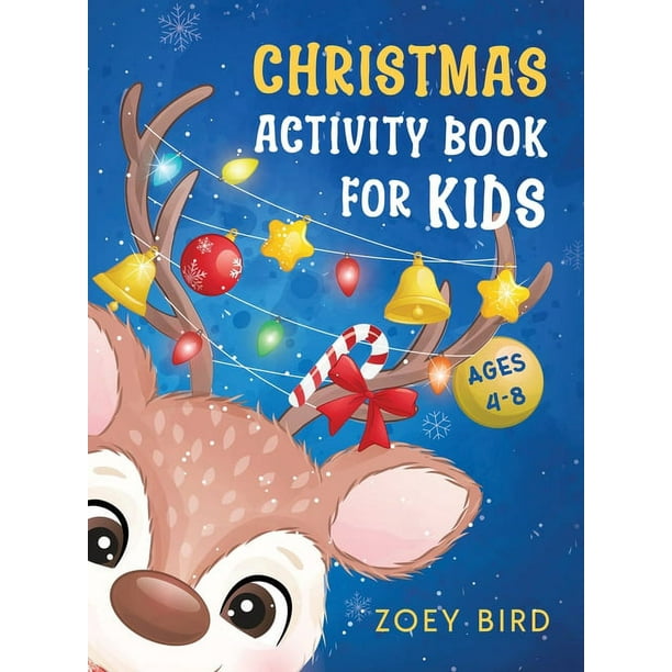 Christmas Activity Book for Kids : Mazes, Dot to Dots, Coloring ...