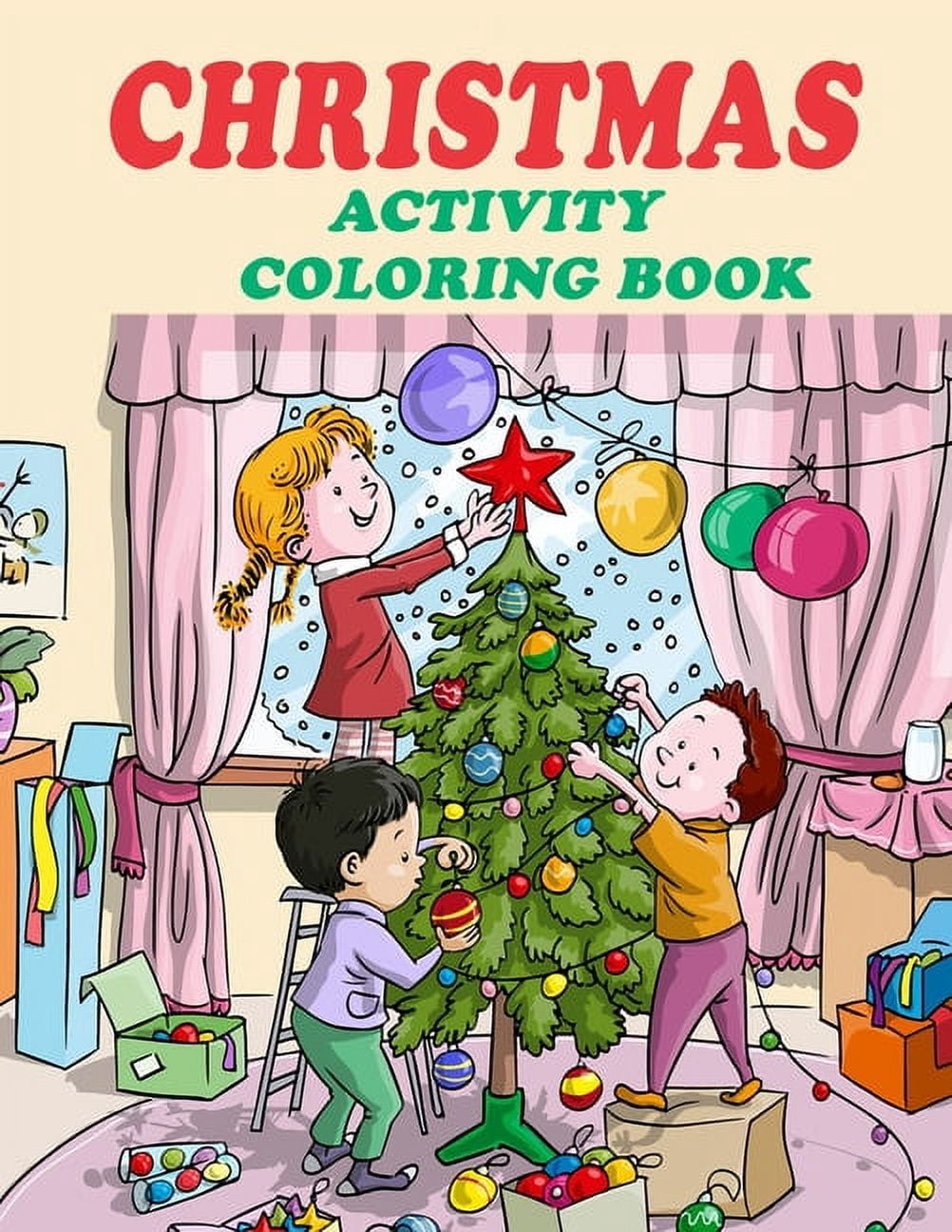 Christmas Activity Coloring Book: Coloring & Activity Book Suitable for ...