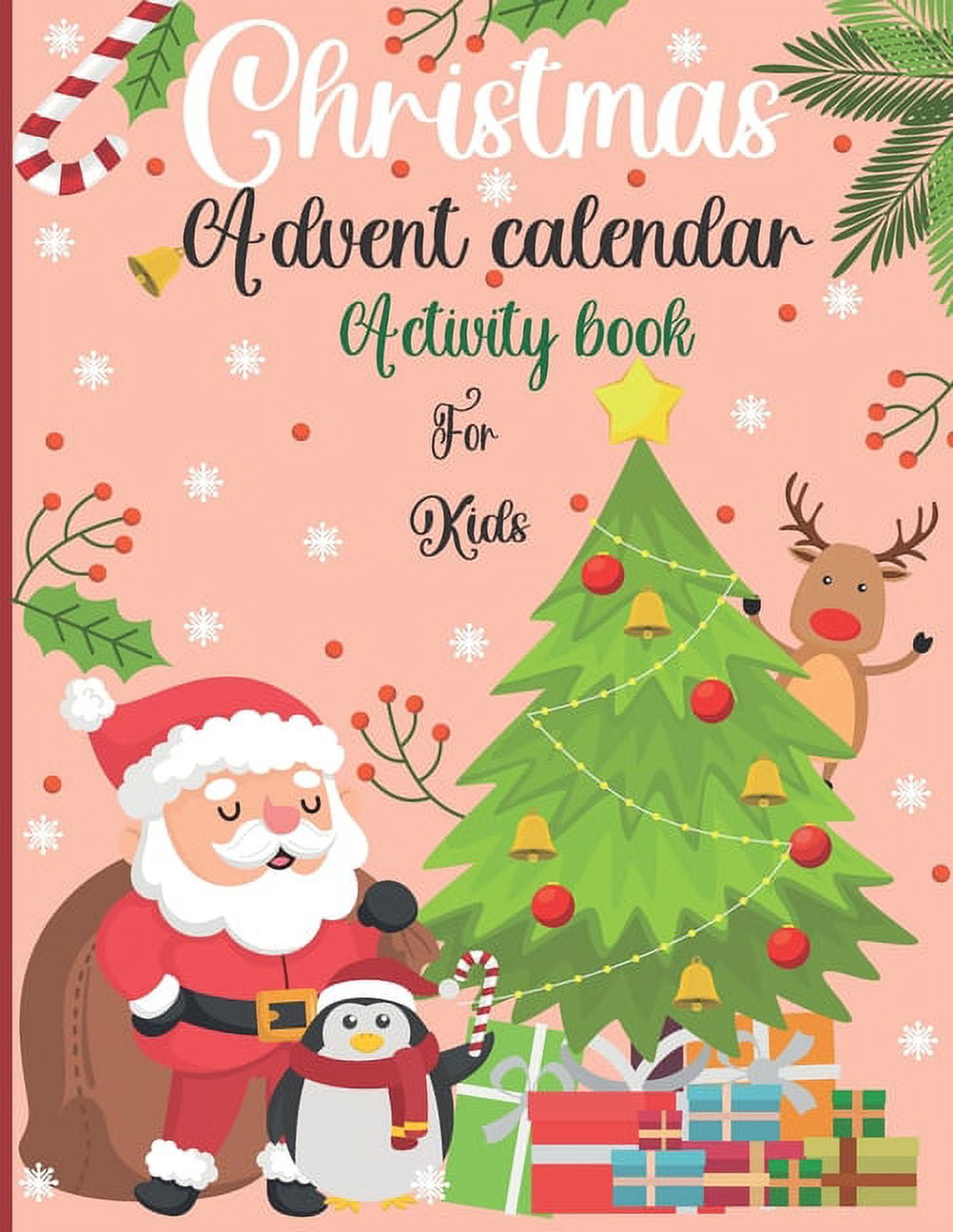 Christmas Advent Calendar Activity Book For Kids: : A Fun Countdown To ...