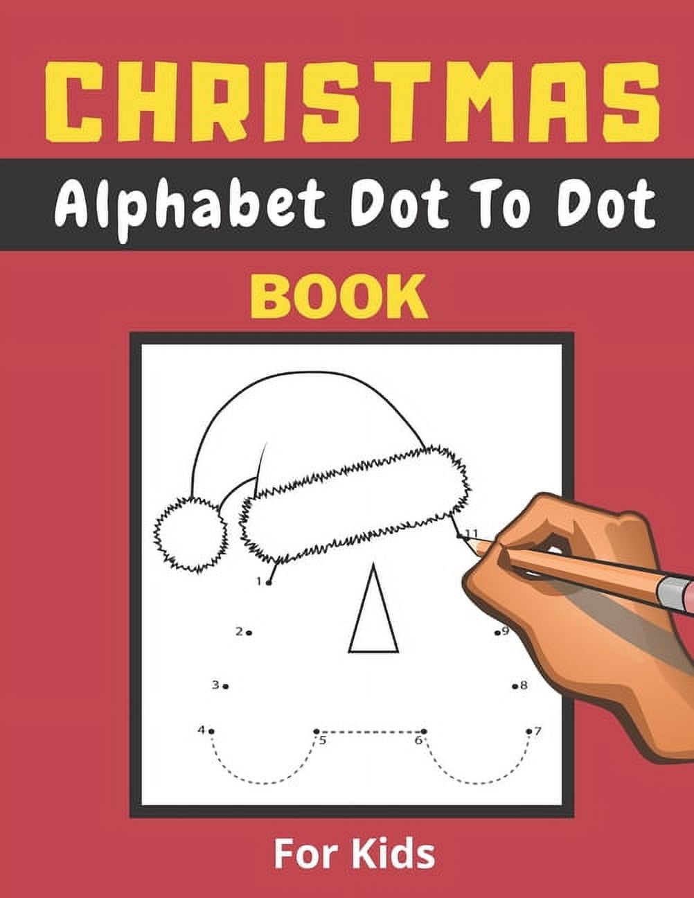 Christmas Alphabet Dot To Dot Book For Kids: Gifts For Boys And Girls ...