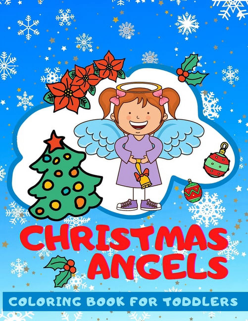 Christmas Angels COLORING BOOK FOR TODDLERS: Cute Angels Illustration ...